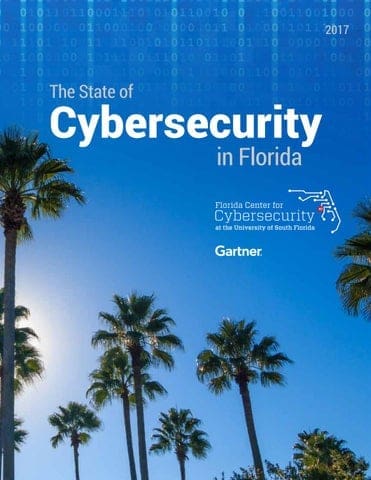 The State of Cybersecurity in Florida 2017 | Cyber Florida at USF