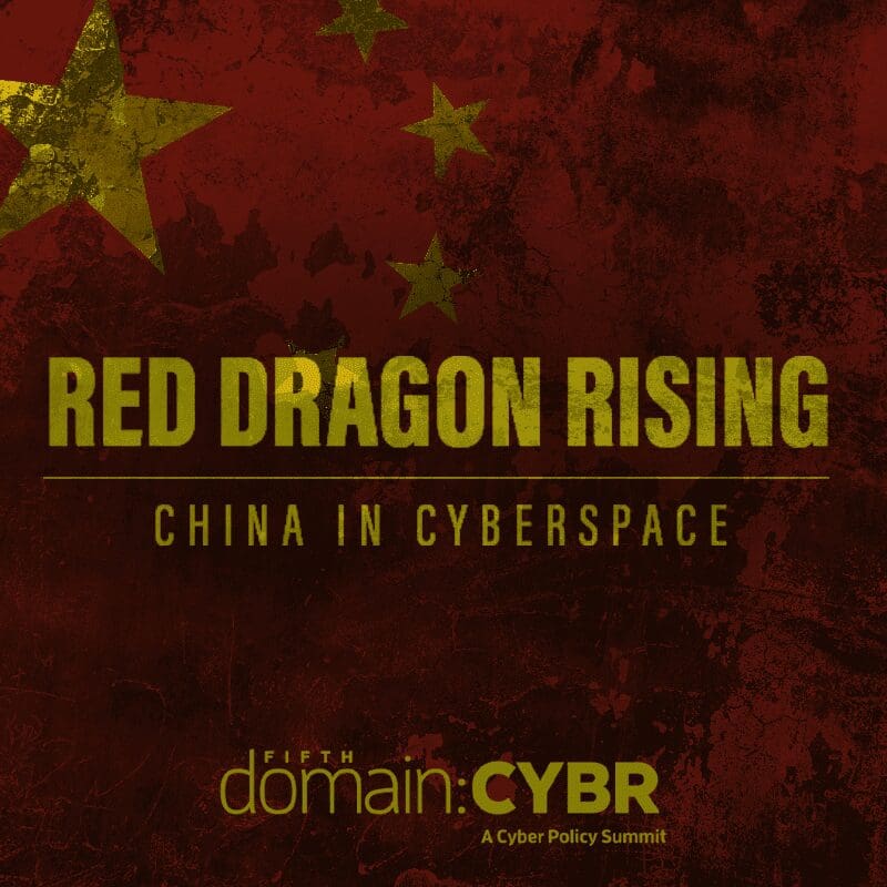 Red Dragon Rising: China in Cyberspace | Cyber Florida at USF